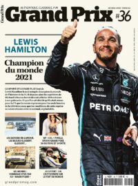 Grand Prix Magazine – LE MAGAZINE AUTHENTIQUE, CLASSIQUE, PUR