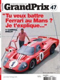 Grand Prix Magazine – LE MAGAZINE AUTHENTIQUE, CLASSIQUE, PUR
